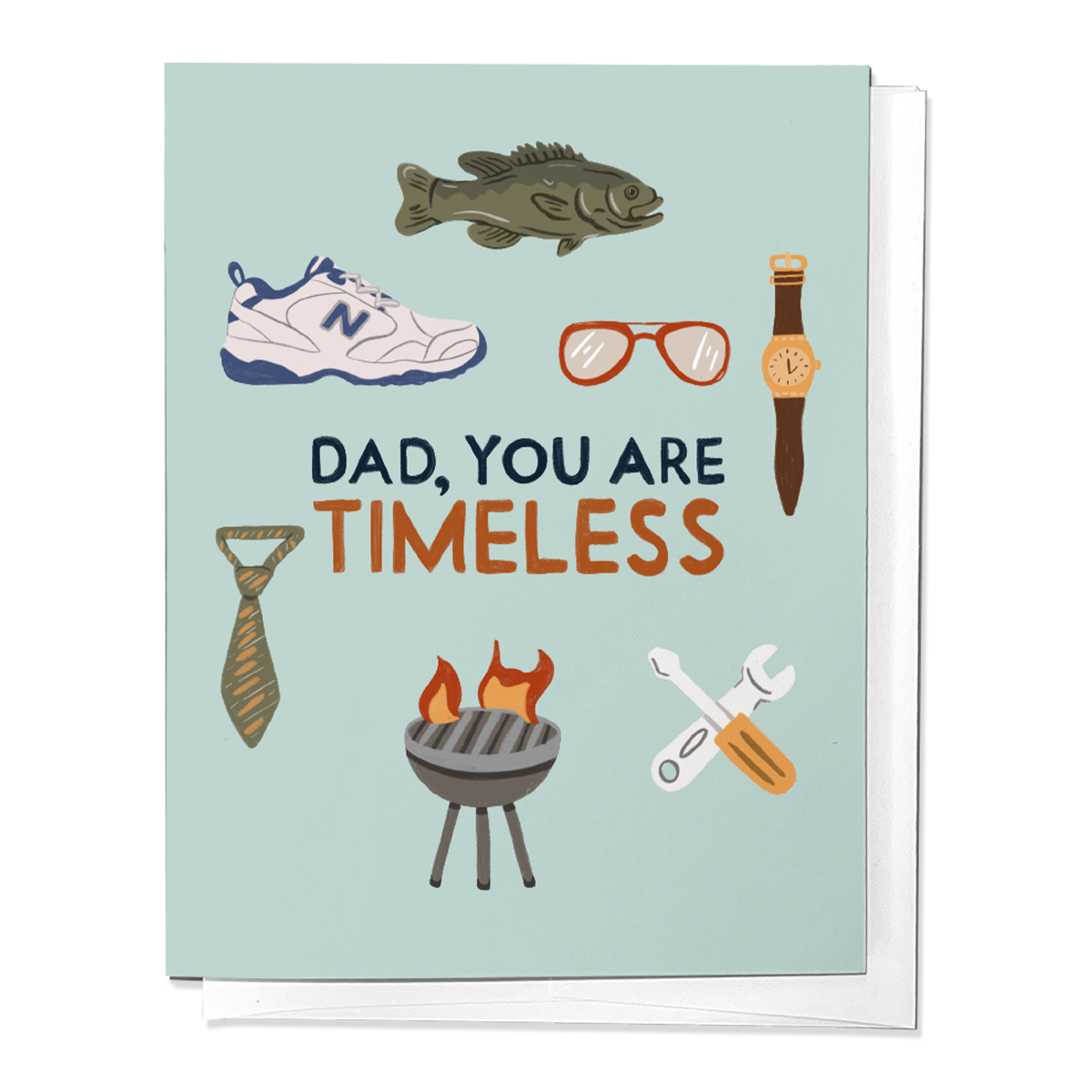 Dad, You Are Timeless, Iconic Father's Day Greeting Card – ParcelIsland